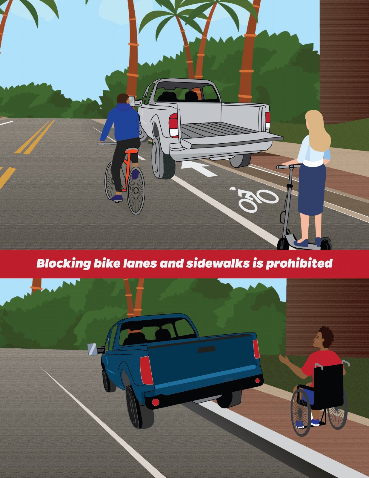 Reminder to not block bike lanes, sidewalks, and other restricted areas ...